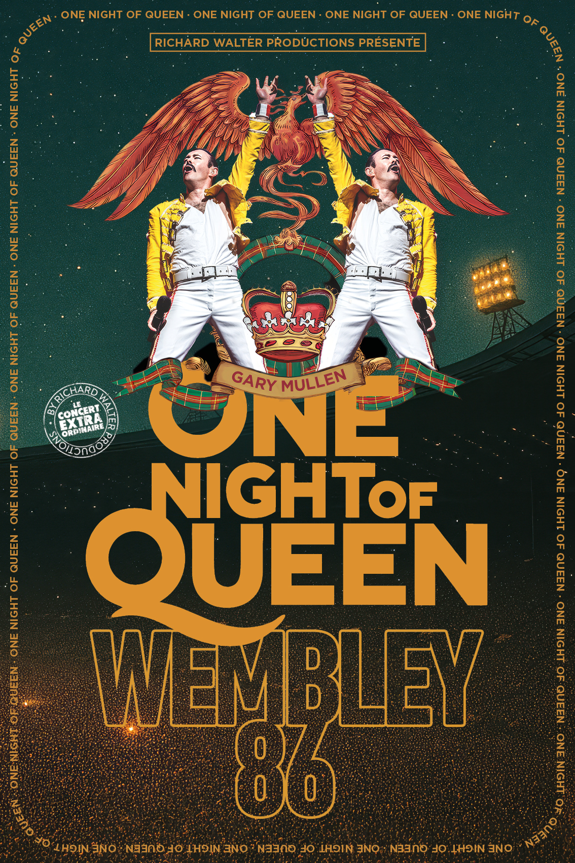 One Night of Queen - THE WEMBLEY SHOW - Arena Loire Trélazé